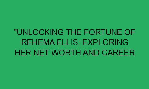 "Unlocking the Fortune of Rehema Ellis: Exploring Her Net Worth and ...